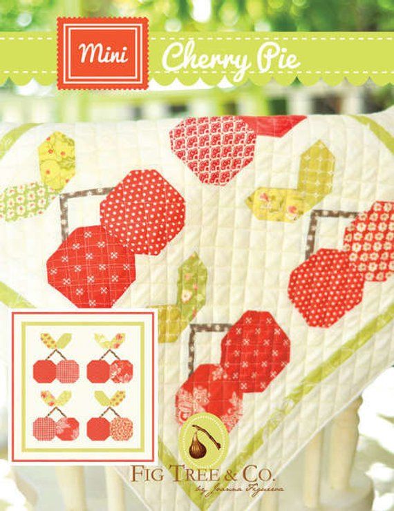 Mini Cherry Pie Quilt Pattern by Fig Tree & Co. – Charm City Fabrics